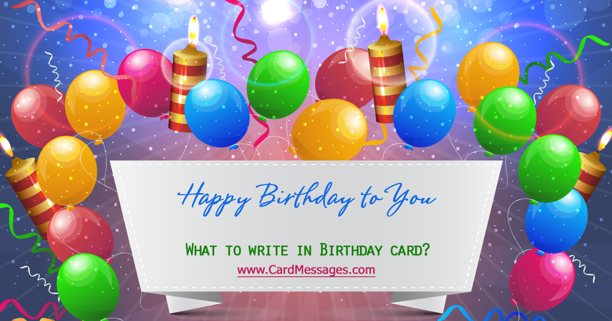 Happy Birthday Messages For Cards Happy Birthday Messages For Cards