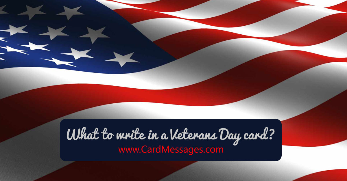 Veterans Day Messages What To Write In A Veterans Day Card Veterans Day Messages What To Write In A Veterans Day Card